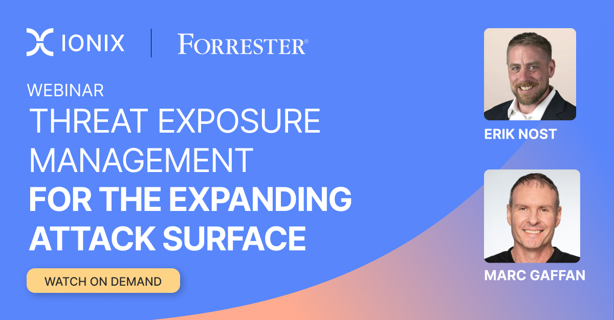 Threat Exposure Management For The Expanding Attack Surface