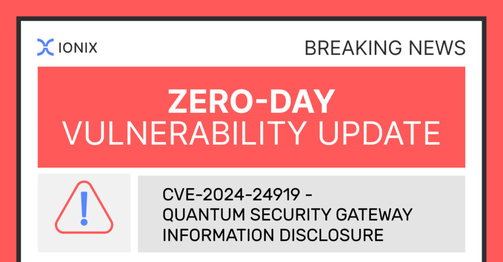 CVE-2024-24919 - Check Point Quantum Gateway - IONIX CVE-2024-24919 - Check Point Quantum Gateway - IONIX